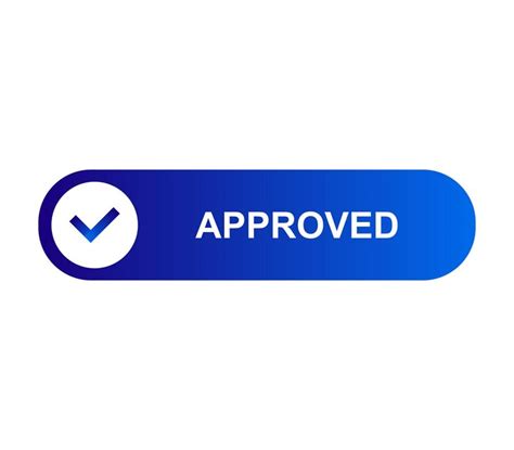 Premium Vector Approved Button