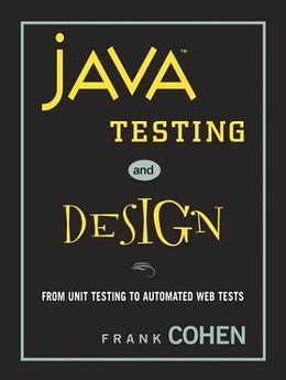 Free Book Java Testing And Design Theserverside