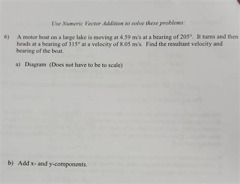 Solved Use Numeric Vector Addition To Solve These Problems