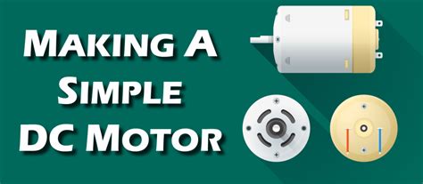Making A Simple DC Motor D Learn