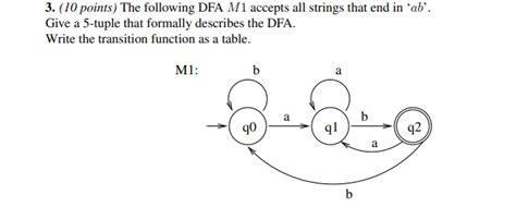 Solved 3 10 Points The Following Dfa M1 Accepts All