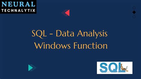 Sql Data Analysis Using Window Functions Youtube