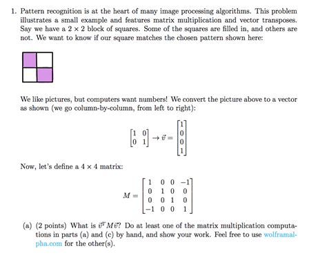 Solved Pattern Recognition Is At The Heart Of Many Image Chegg