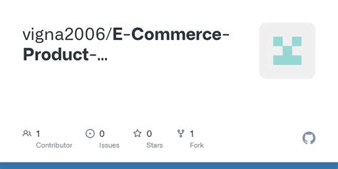 GitHub Vigna2006 E Commerce Product Recommendation System