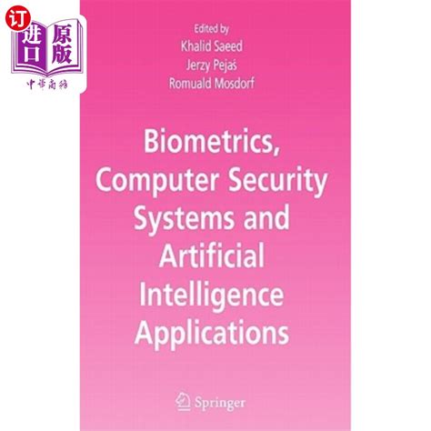 海外直订biometrics Computer Security Systems And Artificial Intelligence