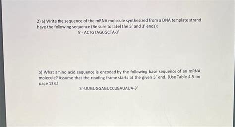 Solved A Write The Sequence Of The MRNA Molecule Chegg