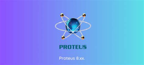 Download Proteus 8 Professional Kèm Hướng Dẫn Kích Hoạt Miễn Phí