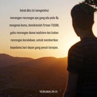 Yeremia 2911 Bimk Bukankah Aku Sendiri Tahu Rencana R Youversion