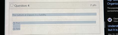 Solved Question 42 ﻿ptsthe Culture At Zappos Is A