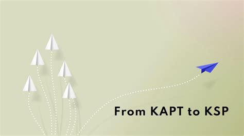 Why From Kapt To Ksp