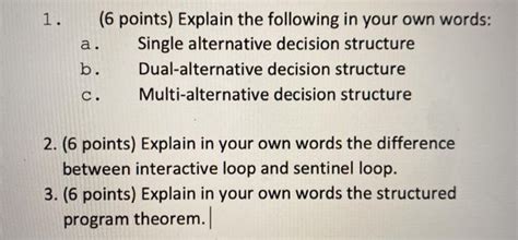 Solved 1 6 Points Explain The Following In Your Own