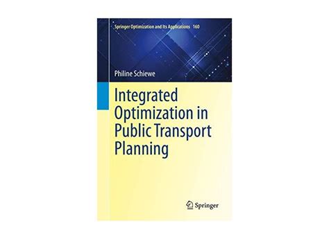 Integrated Optimization In Public Transport Planning 160 Em Promoção é No Buscapé