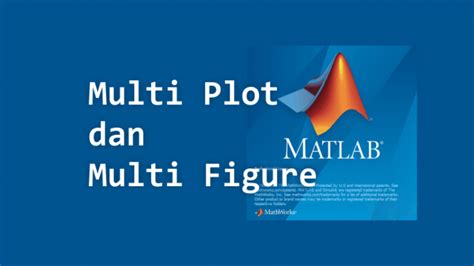 Multiple Plot Menggabungkan Plot Grafik Dalam Satu Figure Matlab