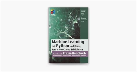 ‎machine Learning Mit Python Und Keras Tensorflow 2 Und Scikit Learn