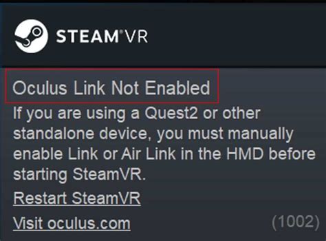 How To Fix Oculus Link Not Enabled SteamVR Error 1002 Smart Glasses Hub