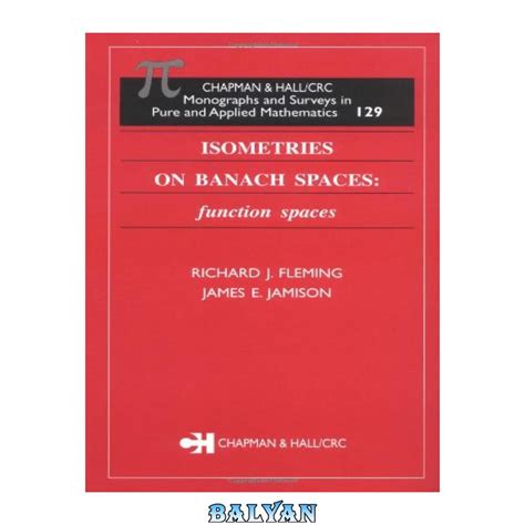 دانلود کتاب Isometries On Banach Spaces Function Spaces بلیان