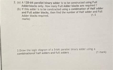 Solved 2 A A 128 Bit Parallel Binary Adder Is To Be