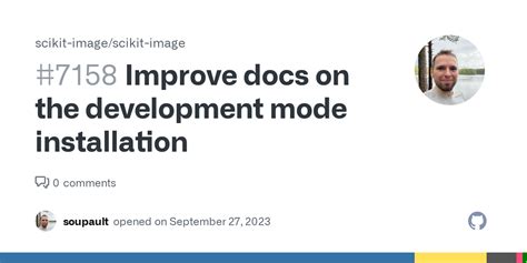 Improve Docs On The Development Mode Installation Issue 7158