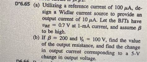 Solved D665 A ﻿utilizing A Reference Current Of 100μa