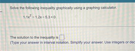 Solve The Following Inequality Graphically Using A Chegg