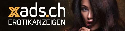Xads Sex Und Erotik Inserate Schweiz