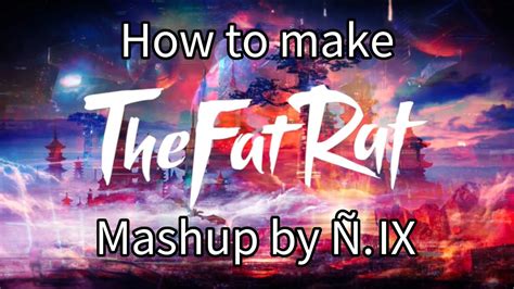 How To Make Mashup YouTube