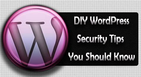 DIY WordPress Security TIPS You Should Know MonstersPost