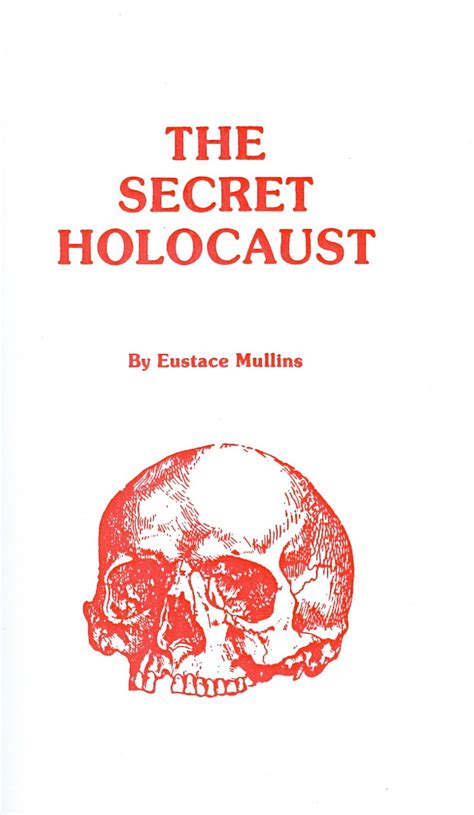 The Secret Holocaust