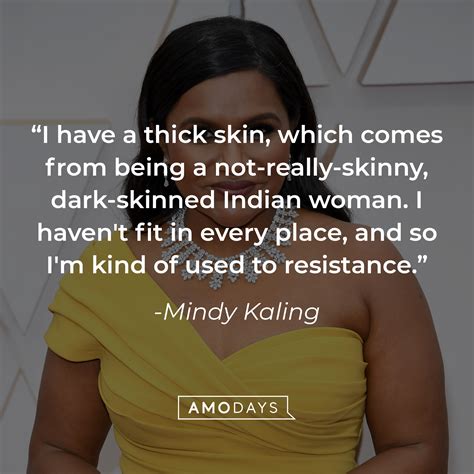 51 Mindy Kaling Quotes ― From The Talented Actress Writer And Comedian