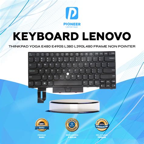 Jual Keyboard Lenovo Thinkpad Yoga E480 E490s L380 L390 L480 Frame Non