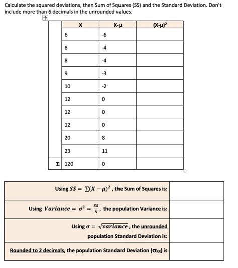 solved calculate the squared deviations then sum of squares ss and