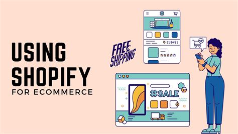 The Benefits Of Using Shopify For Ecommerce Business Growth Digital