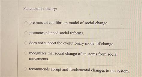 Solved Functionalist Theory Presents An Equilibrium Model Of
