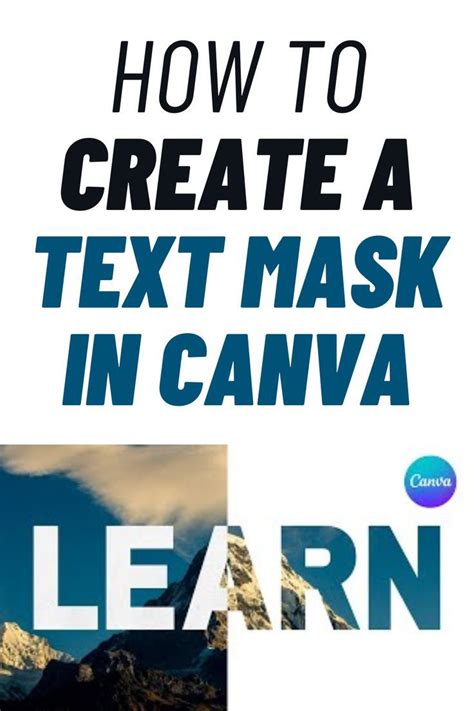How To Create A Text Mask In Canva Canvas Learning Graphic Design