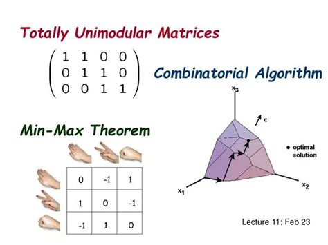 Ppt Totally Unimodular Matrices Powerpoint Presentation Free
