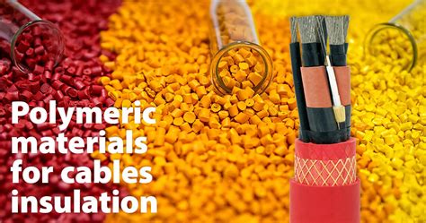 Polymeric Materials For Cables Insulation And Sheath Tratos Group