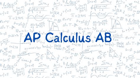 The Comprehensive Guide To Ap Calculus Ab