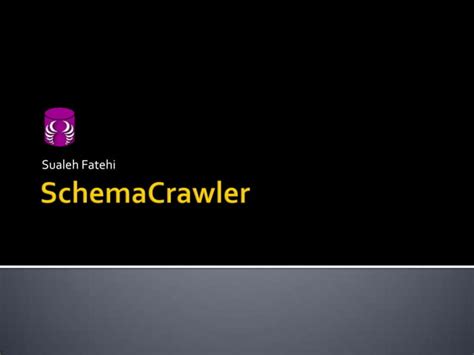 Schemacrawler Ppt