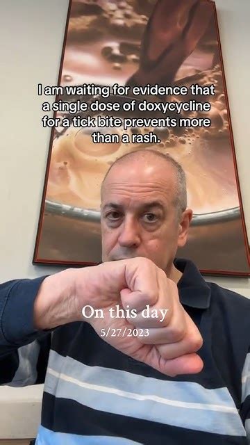 Waiting For Evidence A Single Dose Of Doxycycline For A Tick Bite Can