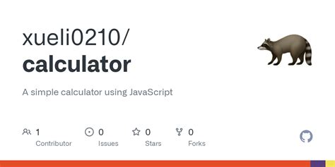 GitHub Xueli Calculator A Simple Calculator Using JavaScript