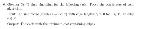 solved 6 give an o n time algorithm for the following
