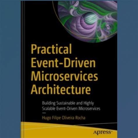 Jual Buku Practical Event Driven Microservices Architecture Shopee Indonesia