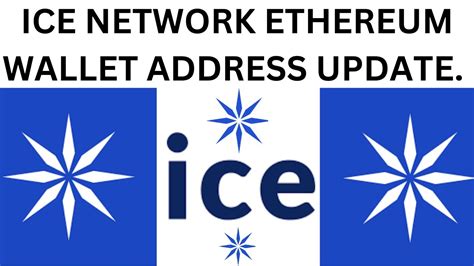 Ice Network Ethereum Wallet Address Update Do This Now Youtube