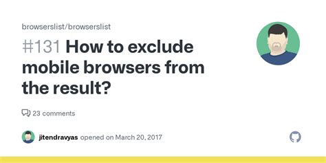 How To Exclude Mobile Browsers From The Result · Issue 131
