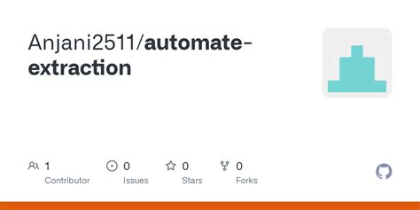 Github Anjani2511automate Extraction