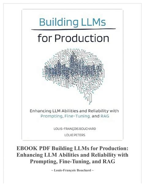 EPUB EPUB Building LLMs For Production Enhancing LLM Abilities And Reliability With Prompting