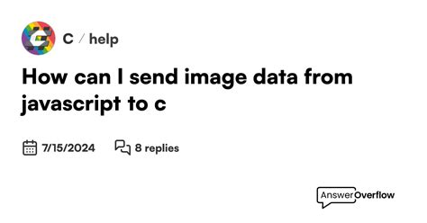 How Can I Send Image Data From Javascript To C C