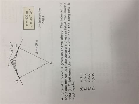 Solved A Horizontal Curve Is Given As Shown Above The Chegg