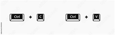 Copy And Paste Shortcuts Vector Illustration Ctrl C Ctrl V Vector Hotkeys Stock Vector