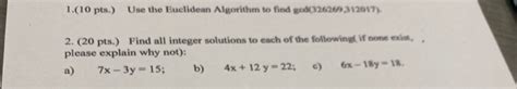 Solved 110 Pts Use The Euclidean Algorithm To Find